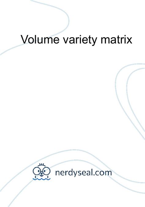 Volume Variety Matrix 2879 Words Nerdyseal