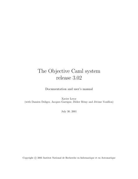 The Objective Caml System Release 302 The Caml Language Inria