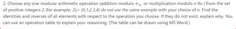 Solved Choose Any One Modular Arithmetic Operation Chegg