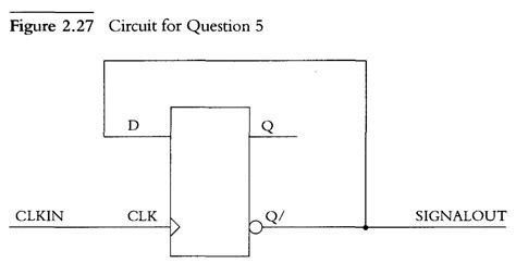 Solved What Does The Circuit In Fig 2 27 Do Figure 2 27 Chegg Com