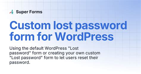 custom lost password form for wordpress super forms