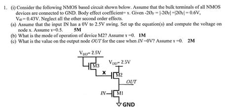 Solved I ﻿consider The Following Nmos Based Circuit Shown