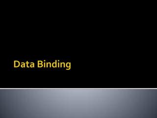 Lesson Data Binding In WPF PPTX Programming Languages Computing
