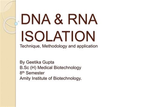 Dna And Rna Isolation Ppt