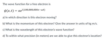 solved the wave function for a free electron is x t ae