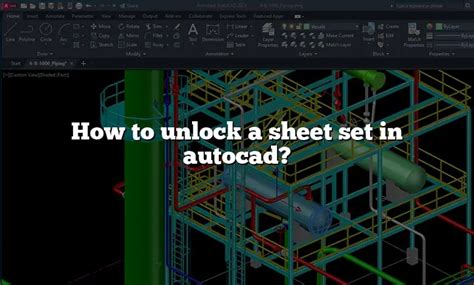 How to unlock a sheet set in autocad? - CADdikt