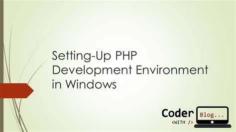 Setting Up Php Development Environment In Windows Youtube