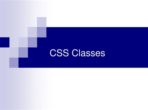 ppt css classes powerpoint presentation free download id 6403453
