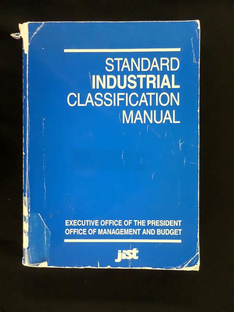 Standard Industrial Classification Manual Office Of Management And Budget Executive Office Of