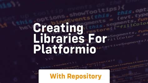 Creating Libraries For Platformio Youtube