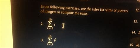 Solved In The Following Exercises Use The Rules For Sums Of