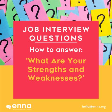 How To Answer What Are Your Strengths And Weaknesses Job Interview Question Enna Global