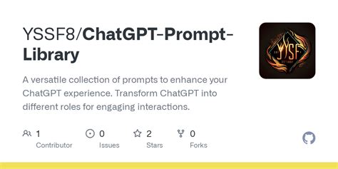 GitHub YSSF ChatGPT Prompt Library A Versatile Collection Of Prompts To Enhance Your ChatGPT