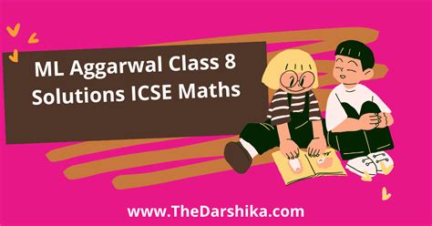 ML Aggarwal Class Solutions ICSE Maths