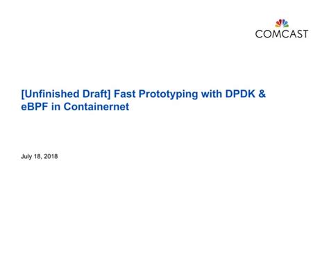 Draft Fast Prototyping With Dpdk And Ebpf In Containernet Ppt