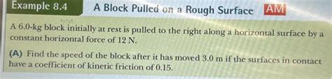 Solved A 6 0−kg Block Initially At Rest Is Pulled To The