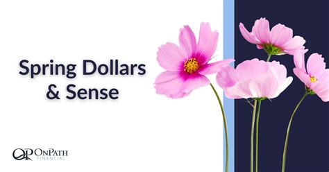 springtime dollars and sense financial literacy month onpath financial