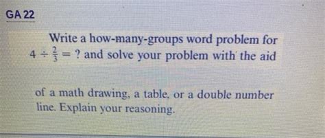 solved ga 22 write a how many groups word problem for 4