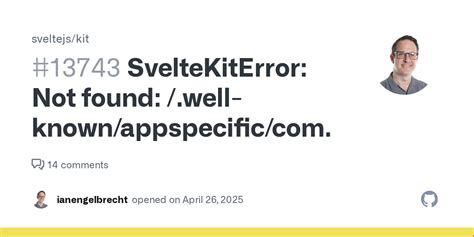 Sveltekiterror Not Found Well Knownappspecificcomchromedevtools