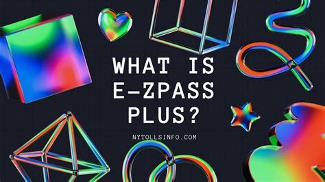What Is E Zpass Plus E Zpass Parking Program Explained