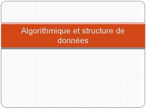 Algorithmique Et Structure De Donnes Syllabus Du Cours