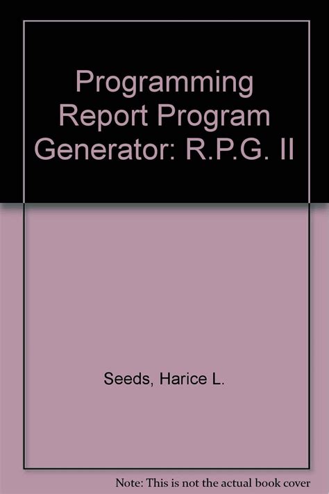 Programming Report Program Generator Harice L Seeds 9780471771135 Books