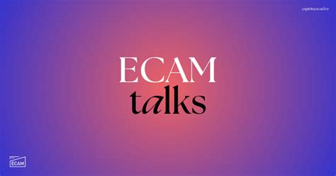 Te Presentamos Ecam Talks Un Podcast Creado Por Espíritu Escalera