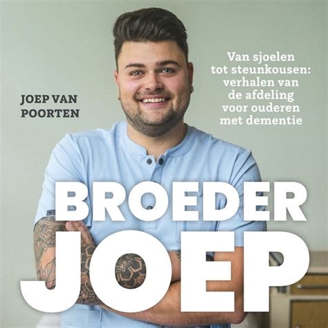 Broeder Joep Joep Van Poorten 9789000400348 Boeken Bol