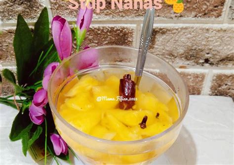 Resep Stup Nanas 🍍 Oleh Lanjarsihmama Fifian Masakanrumahan Cookpad