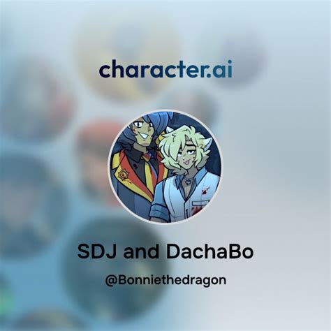 Chat With Sdj And Dachabo Character Ai Ai Chat Reimagined Your Words Your World