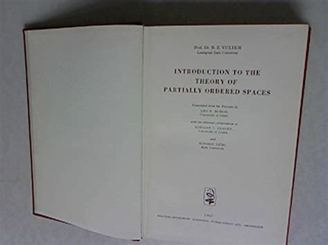 Introduction To The Theory Of Partially Ordered Spaces Vulikh B Z 9780677613307