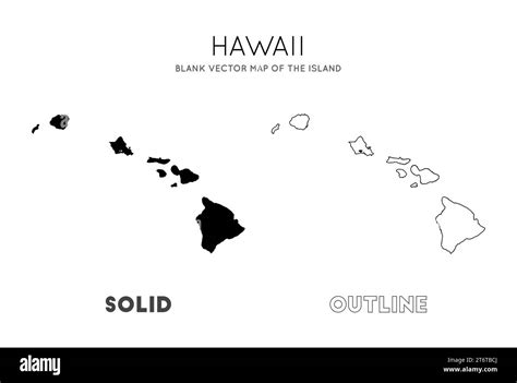 Hawaii Map Blank Vector Map Of The Island Borders Of Hawaii For Your