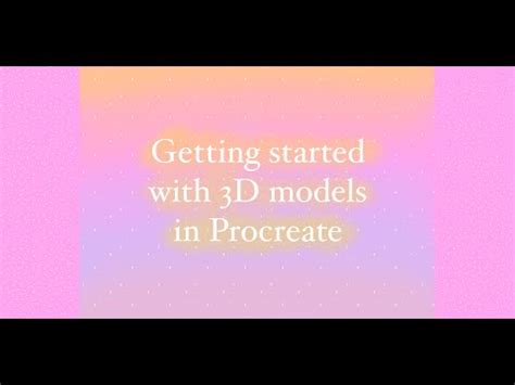Get Started With D Models In Procreate Easy Procreate Tutorial Free D Models YouTube