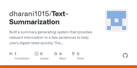 Github Dharani1015 Text Summarization Built A Summary Generating System That Provides