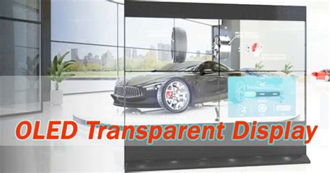 What Is An OLED Transparent Display
