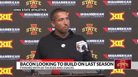 Matt Campbell On Caleb Bacon At Isu Media Day Abc 6 News