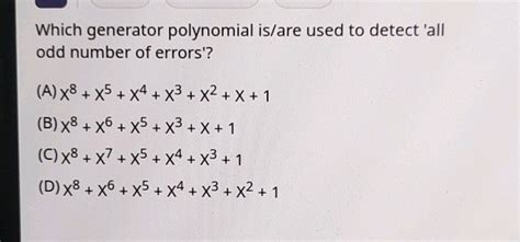 Which Generator Polynomial Is Are Used To Studyx