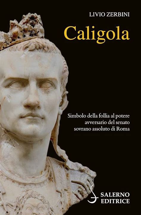 Caligola Imperatore Image Of Caligola Gaio Giulio Cesare 12 41