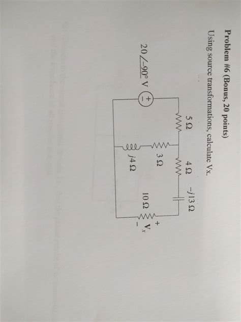 Solved Using Source Transformations Calculate Vx