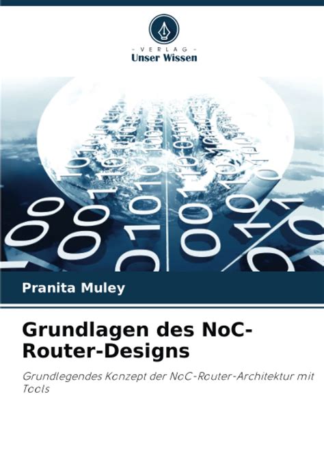 grundlagen des noc router designs grundlegendes konzept der noc router