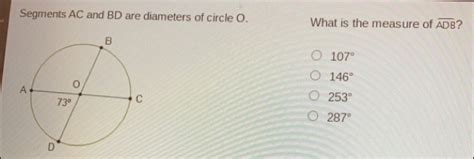 Solved Segments Ac And Bd Are Diameters Of Circle O What Is The