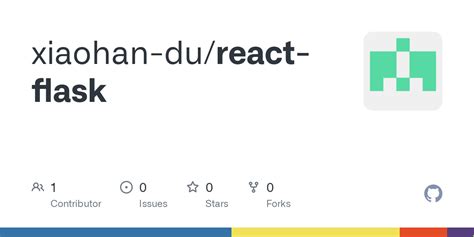 GitHub Xiaohan Du React Flask