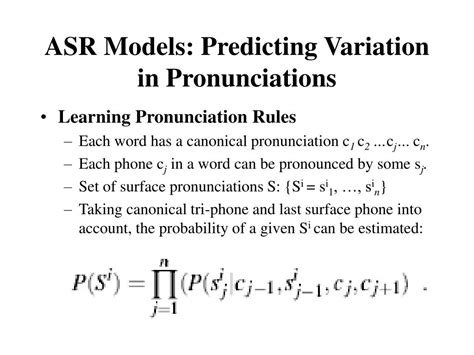 Ppt A Tutorial On Pronunciation Modeling For Large Vocabulary Speech