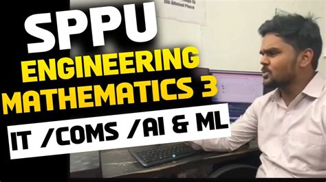 sppu engineering mathematics 3 it coms ai and ml pradeep giri sir youtube