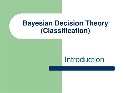 ppt bayesian decision theory classification powerpoint presentation