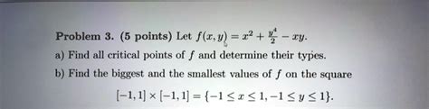 solved problem 3 5 points let f z r2 ty find all critical
