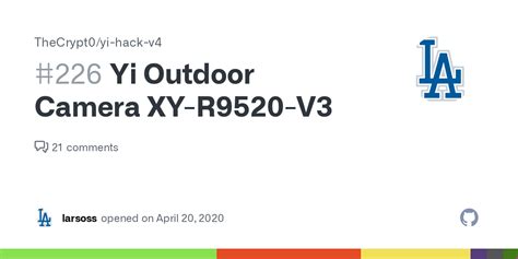 yi outdoor camera xy r9520 v3 · issue 226 · thecrypt0 yi hack v4 · github