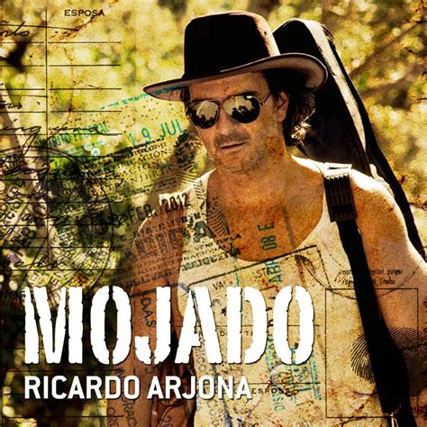 Ricardo Arjona And Intocable Mojado Lyrics Genius Lyrics