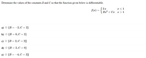 Solved Determine The Values Of The Constants B And C So That Chegg