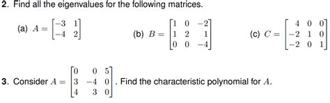 solved 2 find all the eigenvalues for the following